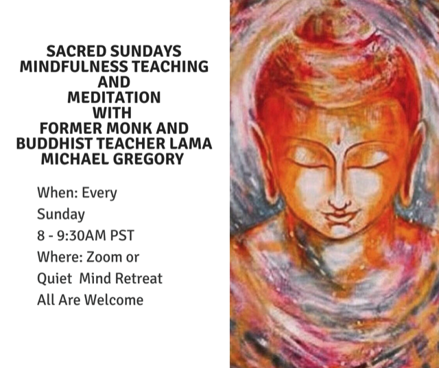 Sacred Sunday: Mindfulness Teachings | Mindfulness Meditation Centers